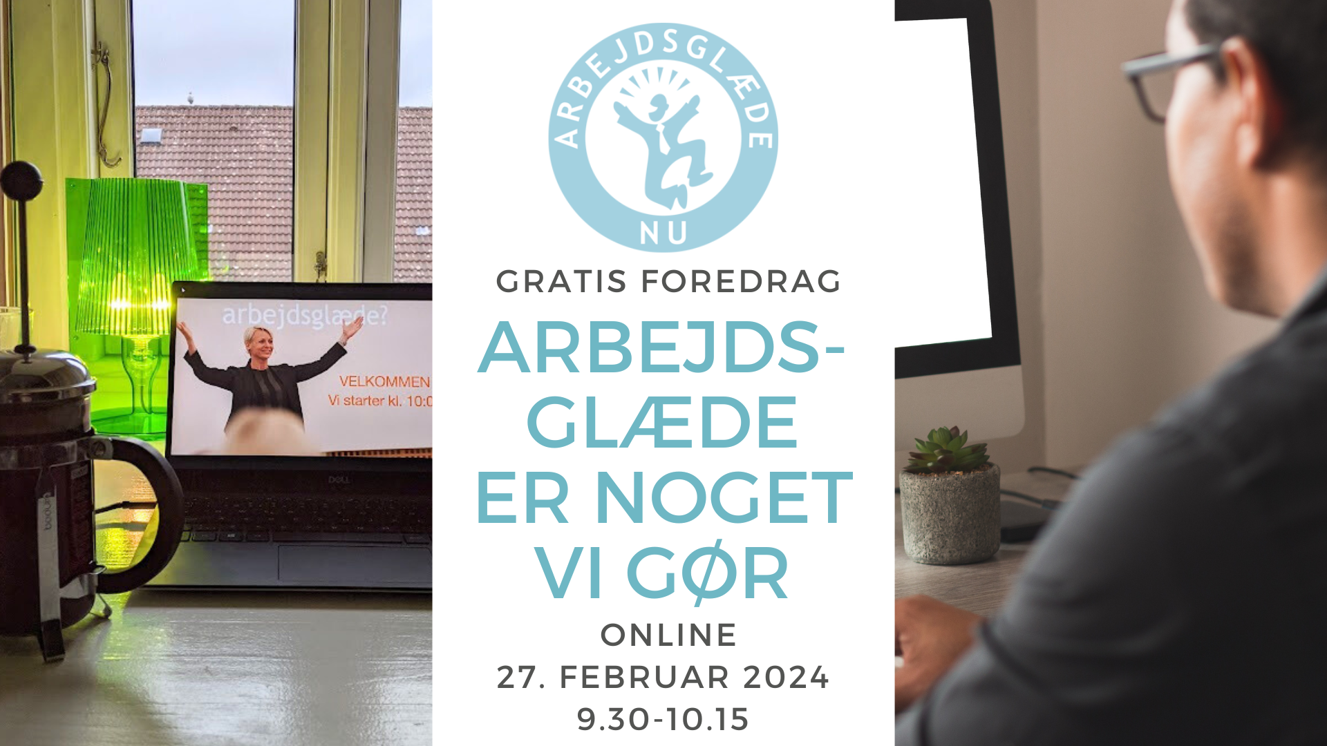 Kom til gratis foredrag om arbejdsglæde | Arbejdsglæde nu